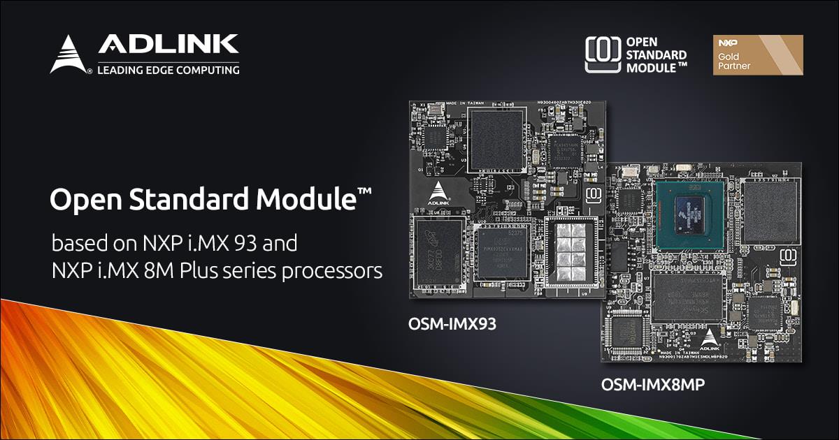 ADLINK releases OSM modules based on NXP processor | ADLINK