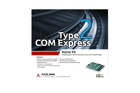 COM Express Type 2 Starter Kit | COM Express Type 2 - 入门套件 | 凌华科技 ADLINK