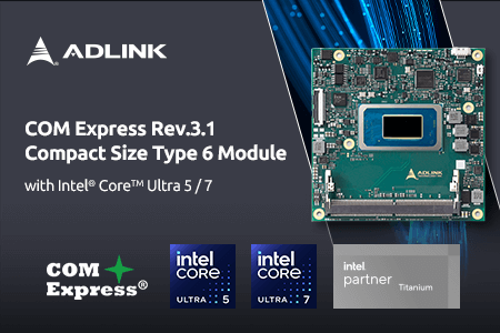 凌華科技推出採用 Intel Core Ultra 的 COM Express 模組 | 凌華科技 ADLINK
